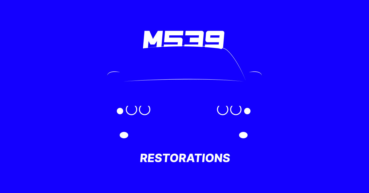 All – M539 Restorations